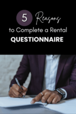 Why Do I Need to Fill Out a Rental Questionnaire? 5 Reasons