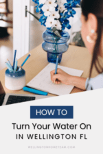 Wellington Florida Utilities | Need to Turn Your Water On?