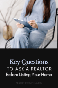 Questions to Ask a Realtor when Selling Your Home