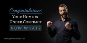 Your Home is Under Contract, Now What? Checklist for Sellers