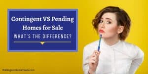Contingent vs Pending Home for Sale: What's the Difference?