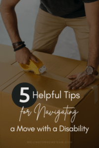 Moving with a Disability | 5 Tips to Navigate the Process