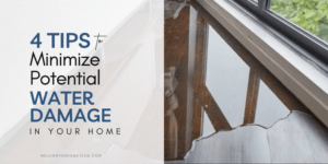 4 Tips to Minimize Potential Water Damage in Your Home