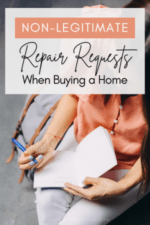 15 Legitimate Repair Requests When Buying a Home