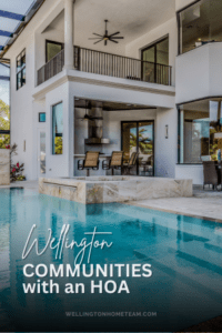 Your Wellington HOA Guide | Everything You Need to Know