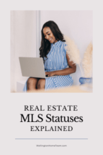 MLS Status Guide: What Each Term Means for Buyers & Sellers